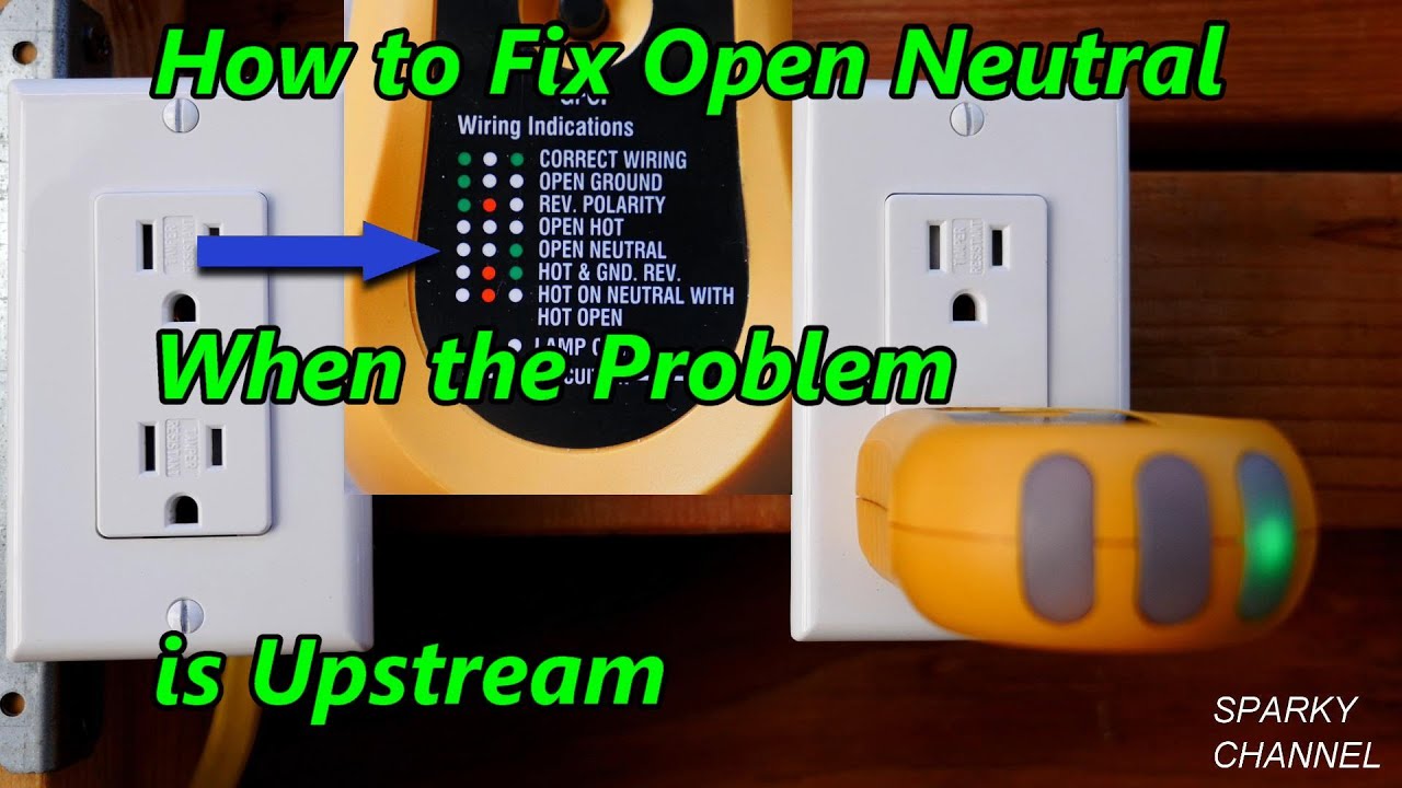 How to Fix an Open Neutral Receptacle When the Problem is Upstream in the Circuit