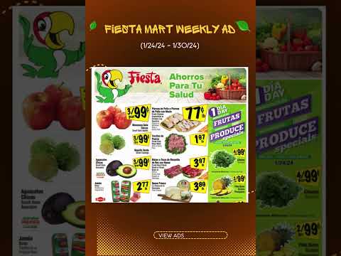 Fiesta Mart Weekly Ad Highlights! 🎥✨ (1/24/24 – 1/30/24) | Grab Your Discounts!