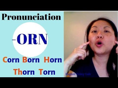 How to Pronounce English Words Ending in -ORN | Pronunciation Practice