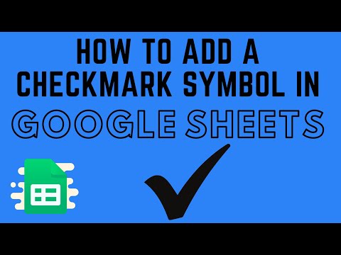 How to Add a Checkmark Symbol in Google Sheets