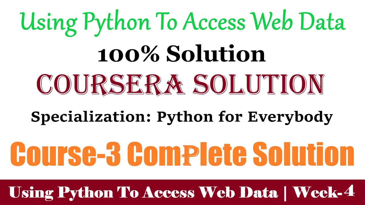 Coursera | Using Python to Access Web Data Week-4 programming-2 100% Solution | Python for Everybody