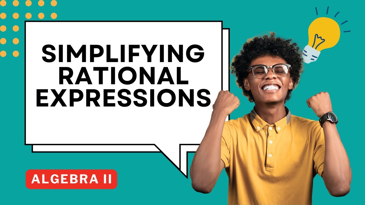 Simplifying Rational Expression Guided Notes for Algebra II