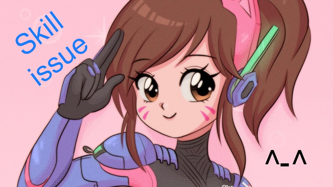 It's a skill issue :3 ^-^ UwU - Ow2