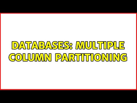 Databases: Multiple column partitioning