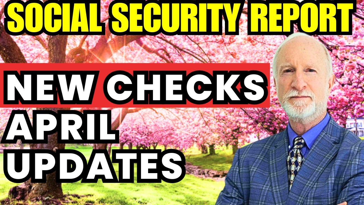 Social Security April 2026: Payment Dates, Benefit Changes & Updates