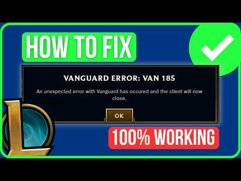 [FIXED] LOL VANGUARD ERROR 185 | How to Fix League of Legends Van 185 Error