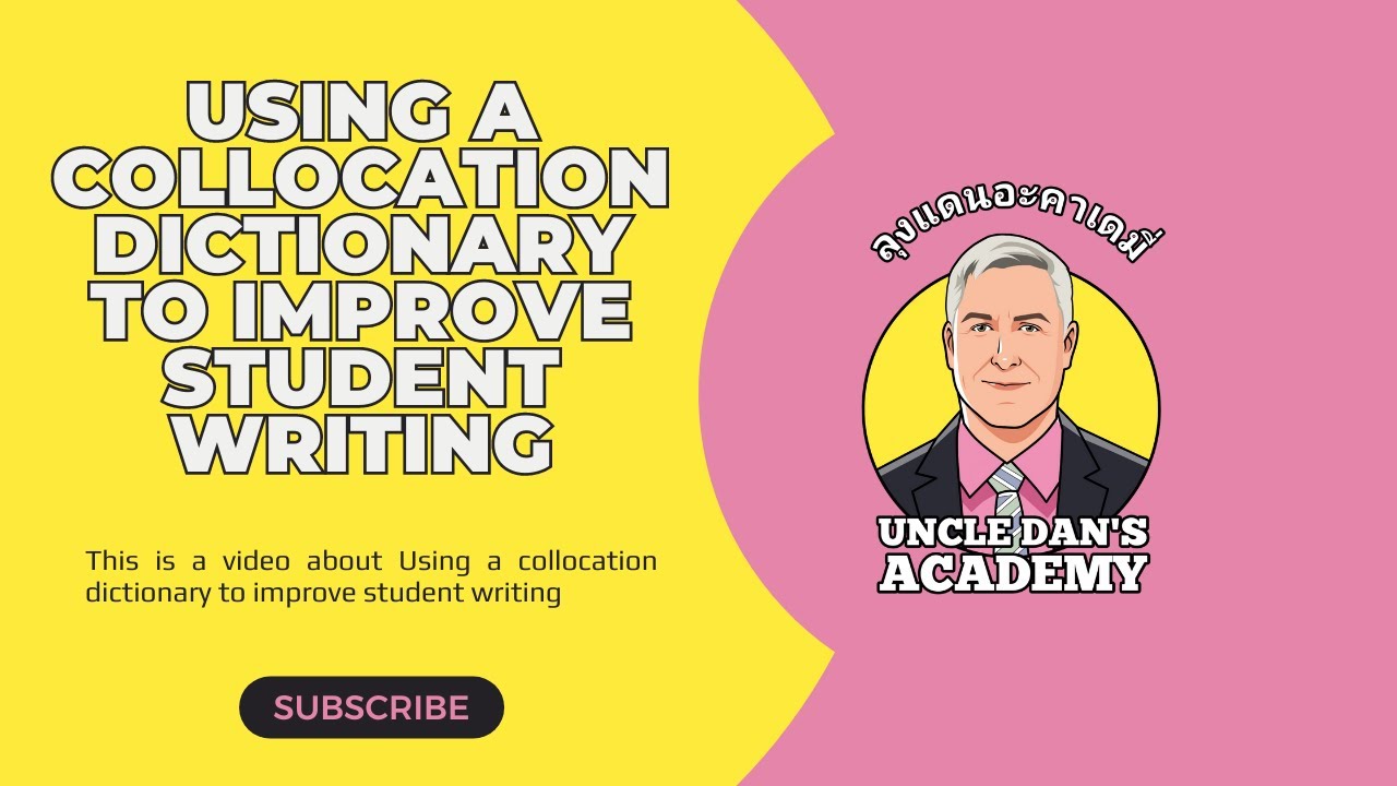 Using a collocation dictionary to improve student writing