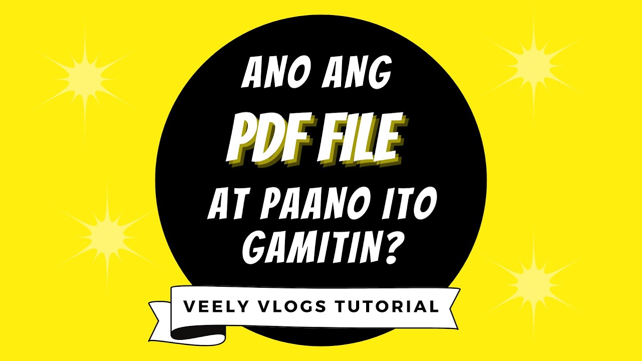 Ano ang PDF File at paano ito gamitin? | Veely Vlogs Tutorial