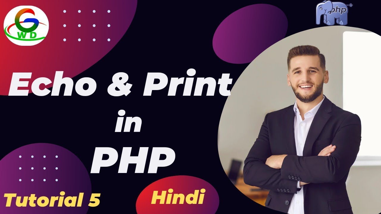 Echo & Print in PHP || Guri Web Developer || PHP  Tutorial in Hindi 2024