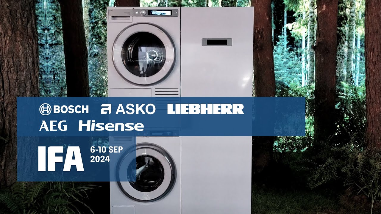 IFA 2024 - Bosch, Asko, Hisense, AEG, Liebherr
