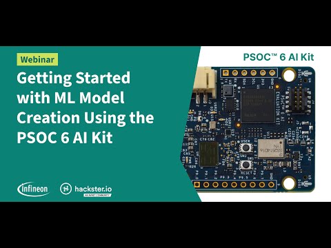 Getting Started with ML Model Creation Using the PSOC 6 AI Kit