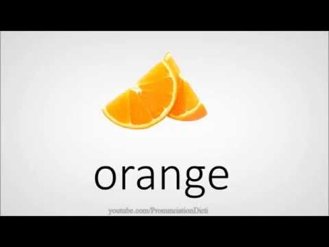 How to pronounce orange