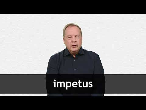 IMPETUS definition and meaning | Collins English Dictionary