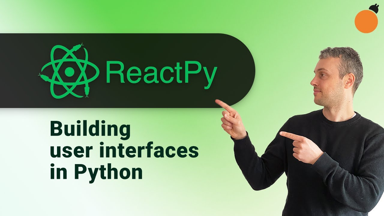 ReactPy - Build User Interfaces in Python!