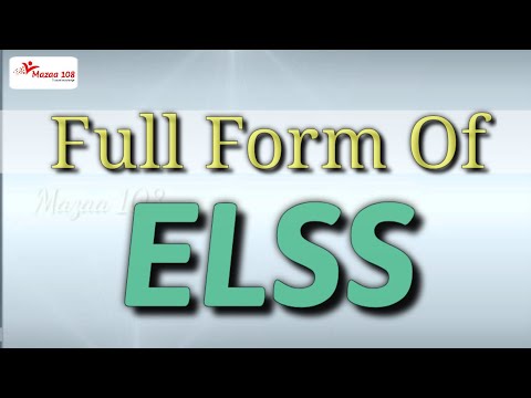 full form of ELSS | ELSS stands for | ELSS Means | Financial & Banking | Mazaa 108 | #Mazaa108