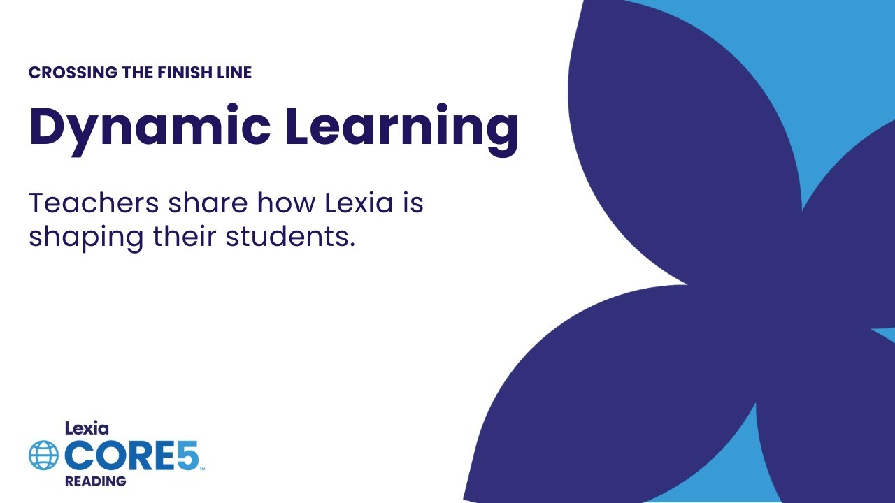 Lexia Supports Dynamic Learning Environments