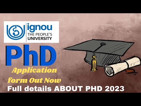 IGNOU Full details PHD 2023|| Application Form Out Now For Phd| Phd 2023 Exam