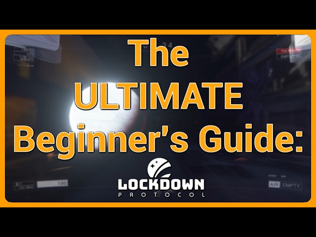The Ultimate Beginner's Guide to Lockdown Protocol: Mastering Tasks and Strategies | Galaxy.ai