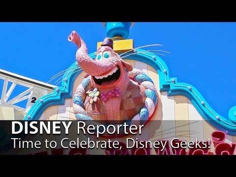 Time to Celebrate, Disney Geeks! - DISNEY Reporter