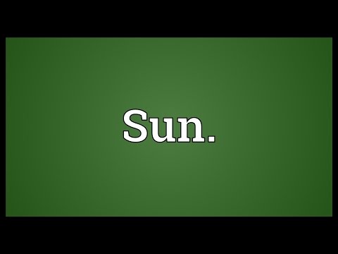 Sun. Meaning