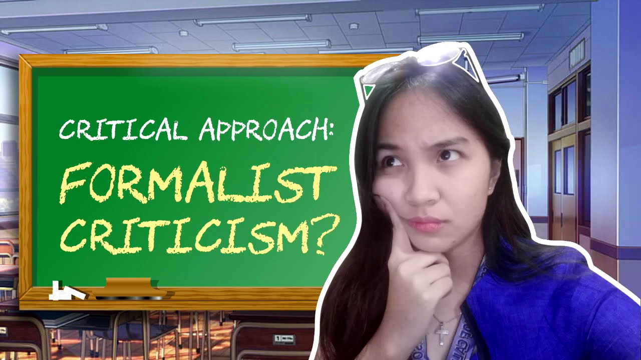 Formalist Criticism