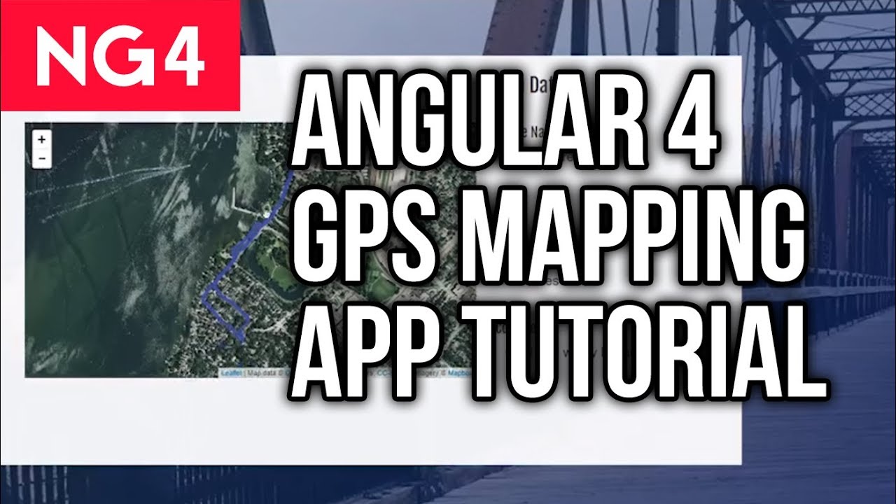Angular 4 Tutorial - GPS Activity Mapping App