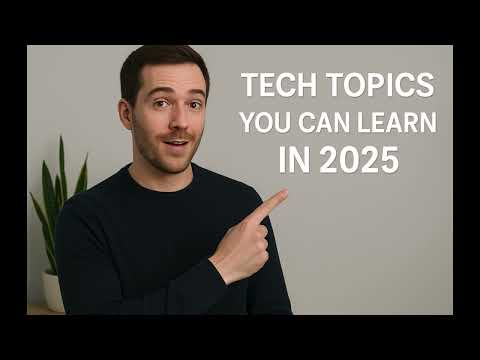 Easiest Tech Topics to Learn in 2025 (That Can Get You a Job)