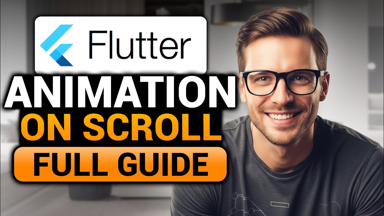 Scroll Animation in Flutter (BEST FULL GUIDE)