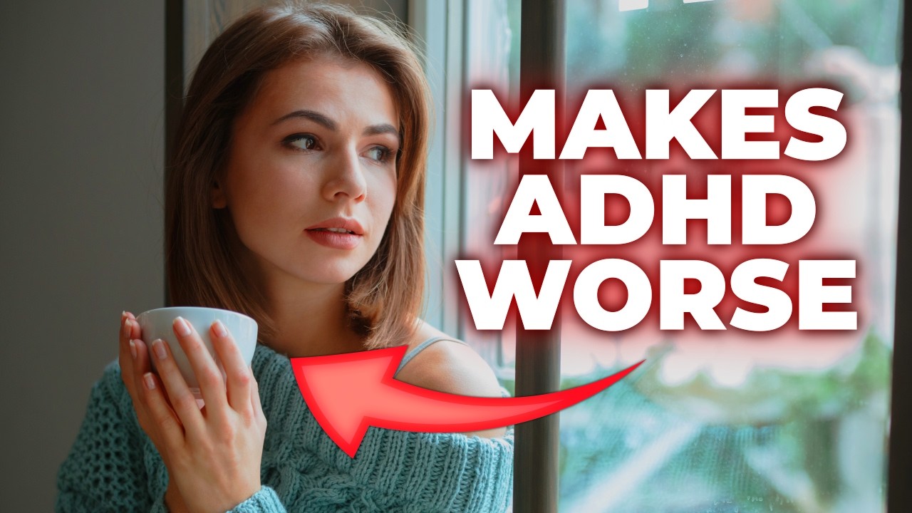 Three Everyday Habits That Worsen ADHD Symptoms and How to Fix Them ...