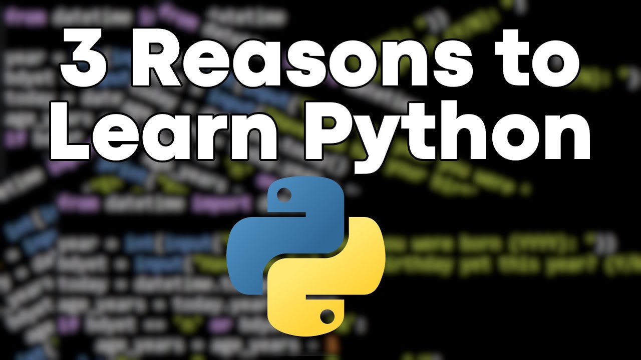 3 Reasons to Learn Python - AI and LLMs is One of Them, but There are MORE!