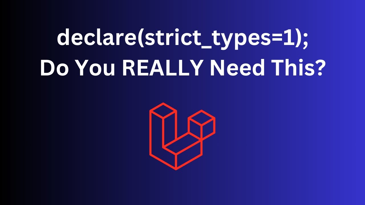 Strict Variable Types in Laravel: Practical Examples