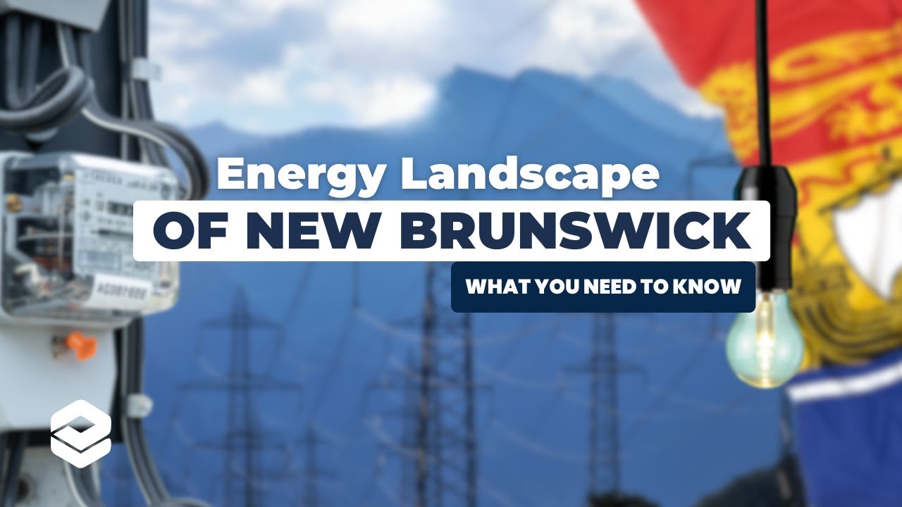 Inside New Brunswick's Energy Market: Nuclear Power, Incentives & Grid Strategy | Energy Academy