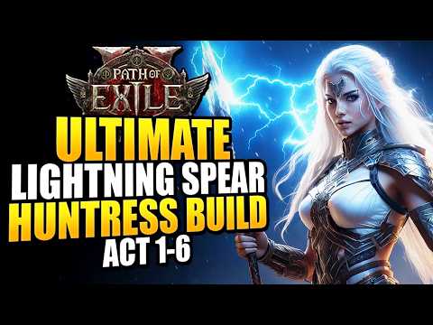 Path of Exile 2 Best Huntress Leveling Build - SPEED Clear Act 1-6 With Lightning Spear