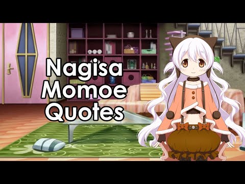 Quotes: Nagisa Momoe