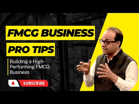 How do we build High performance business for FMCG companies?