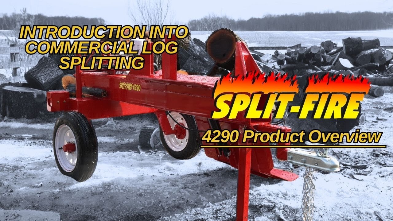 Split Fire 4290 - Product Overview - Intro into Commercial Log Splitting