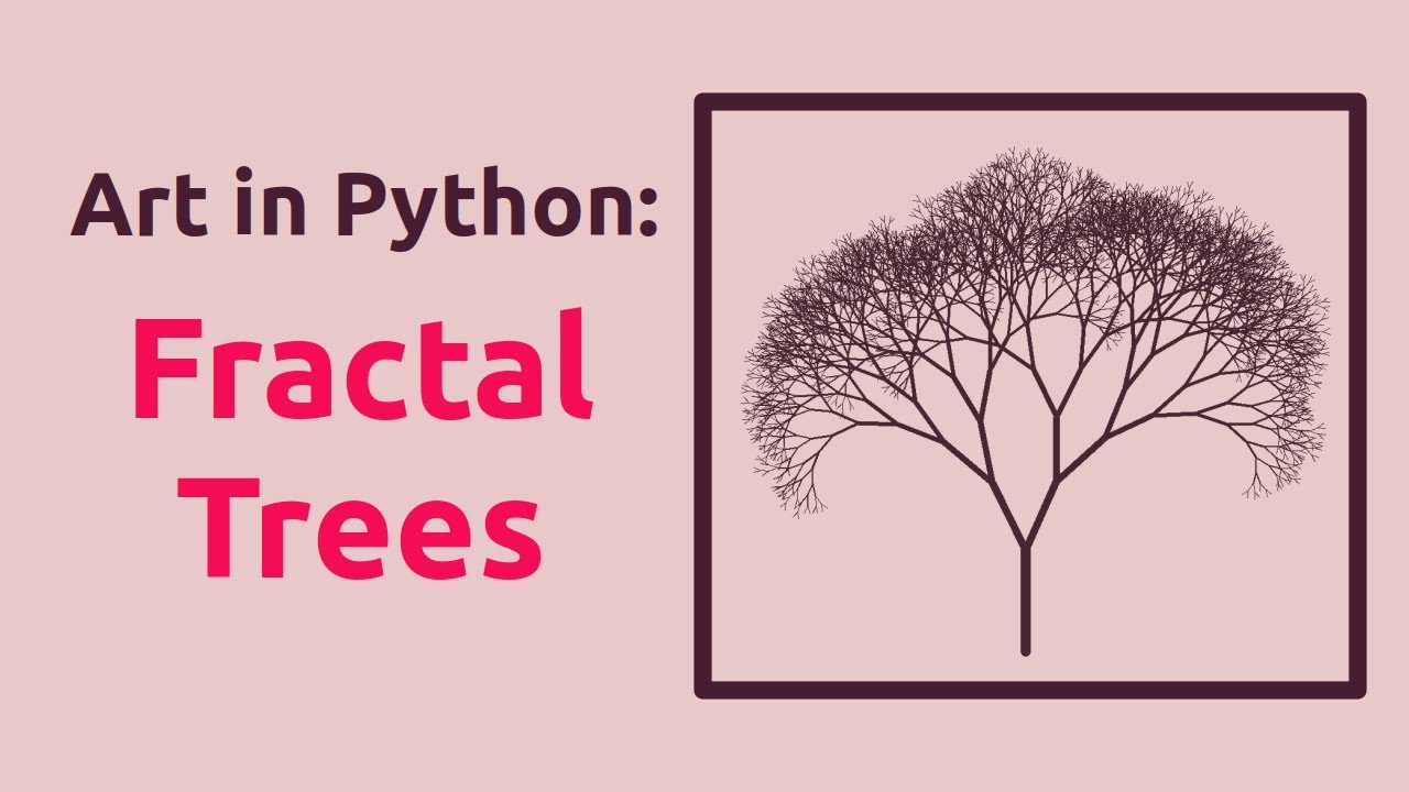 Generative art in Python: Fractal Trees