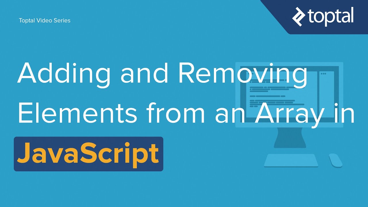 JavaScript Video Tutorial - Adding and Removing Elements from an Array