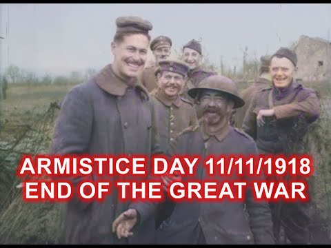 Armistice Day on the front 11 November 1918 end of The Great War [ WWI DOCUMENTARY ]