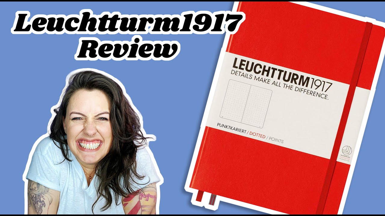 Leuchtturm1917 Review | Bullet Journaling | Bujo | Journal