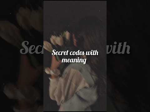 β¨secret codes with meaning π· #aesthetic #ytshort #trending