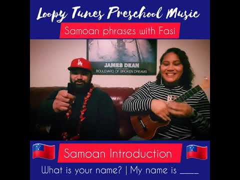 LEARN SAMOAN WITH FASI, Part two - What's your name?/My name is _____