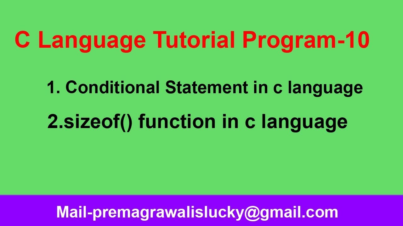 C Programming Tutorial | Program-10| Conditional Statement In c language