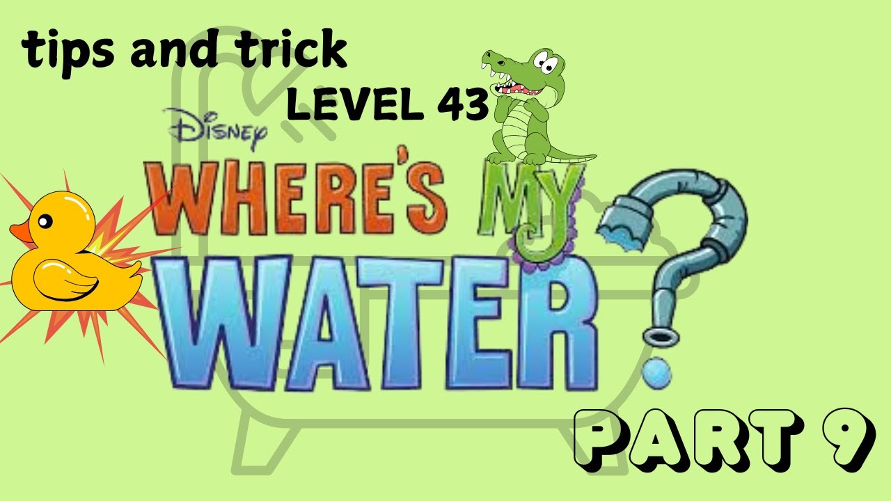 tips and tricks in the game where's my water?2 level 43 🐊💧
