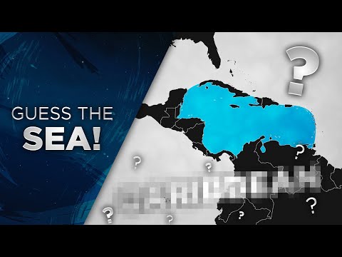 Guess the Sea Name! (Body of Water)