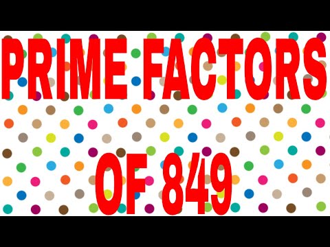 PRIME FACTORS OF 849