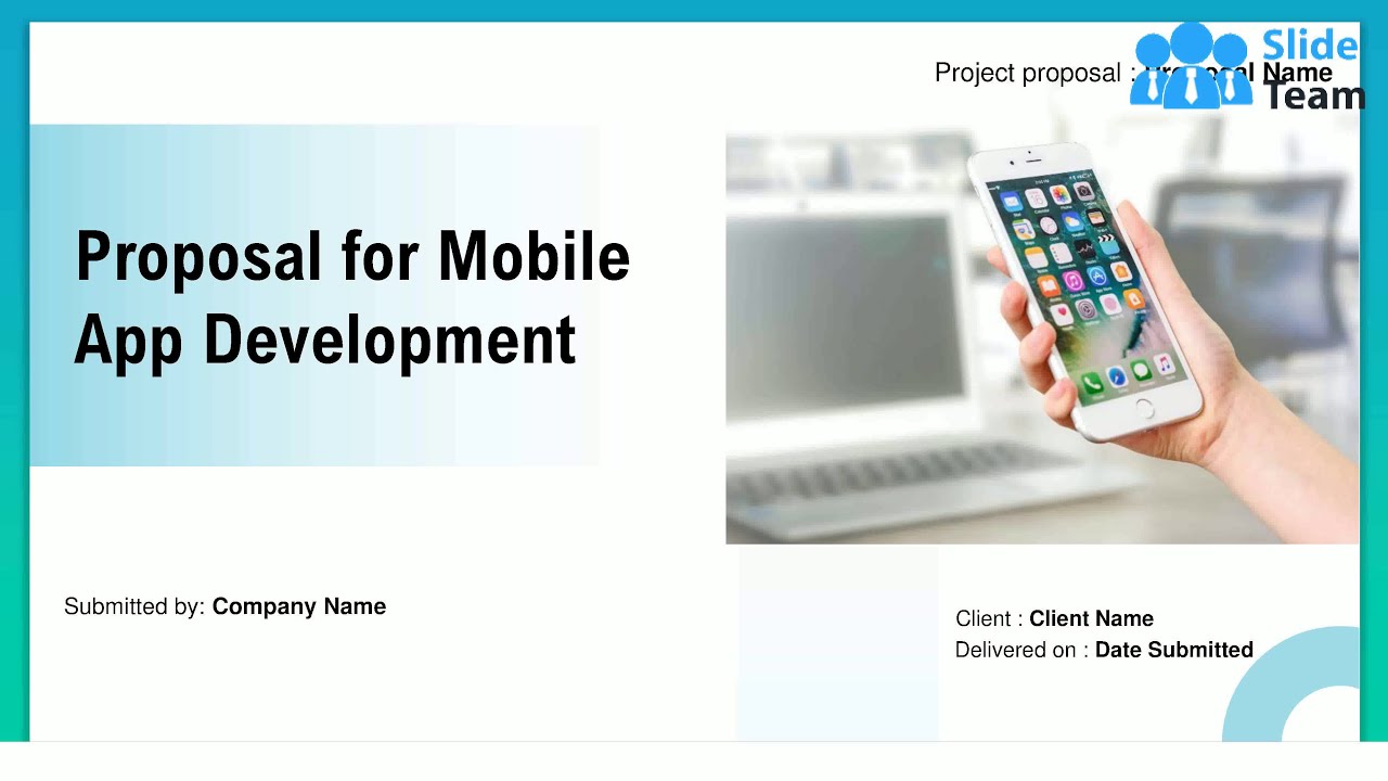 Proposal For Mobile App Development PowerPoint Presentation Slides