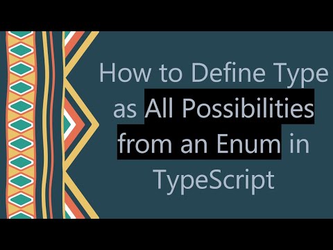 How to Define Type as All Possibilities from an Enum in TypeScript