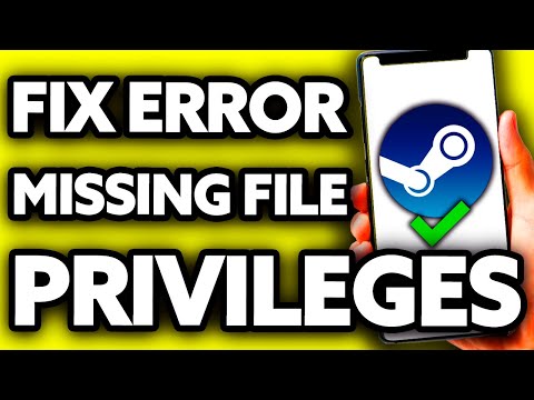 How To Fix Steam Error Missing File Privileges (Very EASY!)