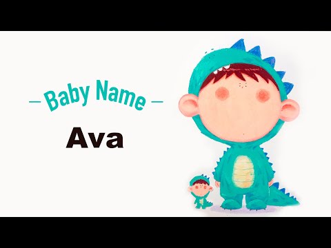 Ava - Baby Name Meaning, Origin and Popularity - Baby Name Meaning, Origin and Popularity